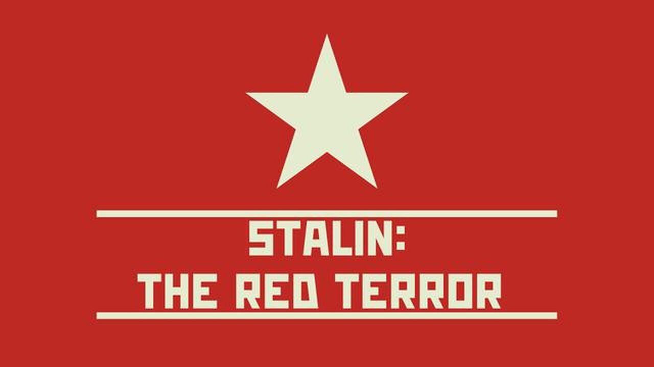 Stalin and the Bolshevik Red Terror - New World Disorder